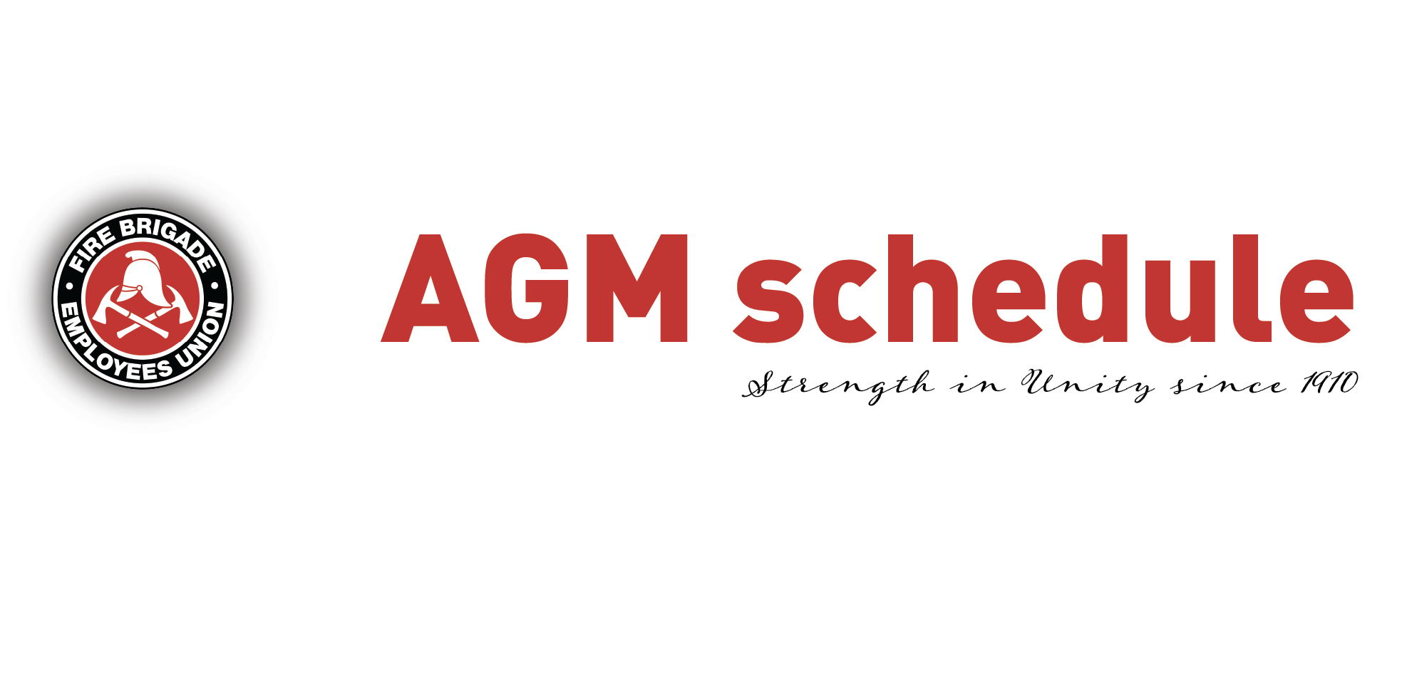 AGM/SGM Schedule - Fire Brigade Employees Union